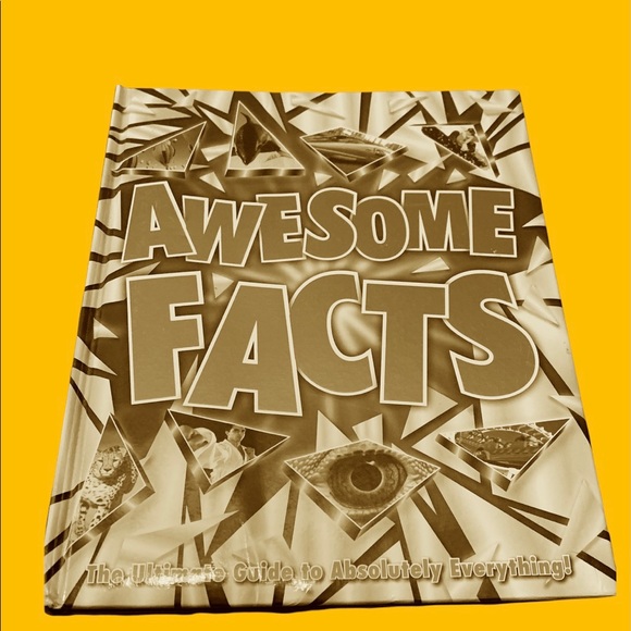 Other | Awesome Facts The Ultimate Guide To Absolutely Everything Book ...